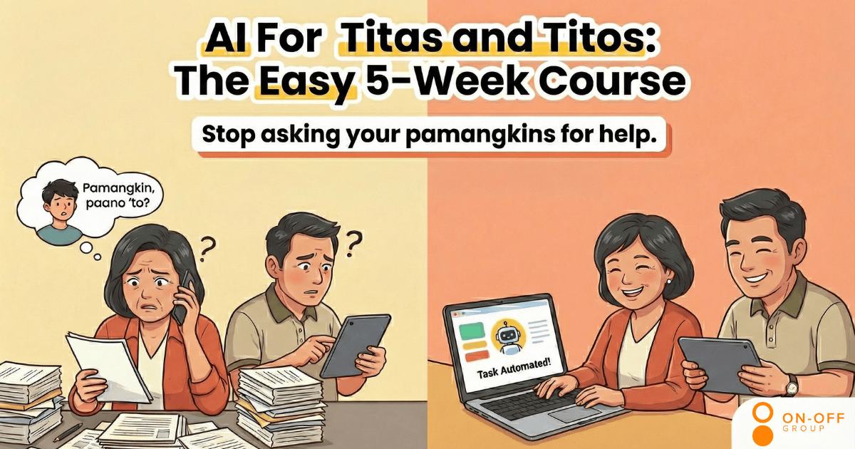 AI For Titas and Titos: The Easy 5-Week Course — On-Off Group